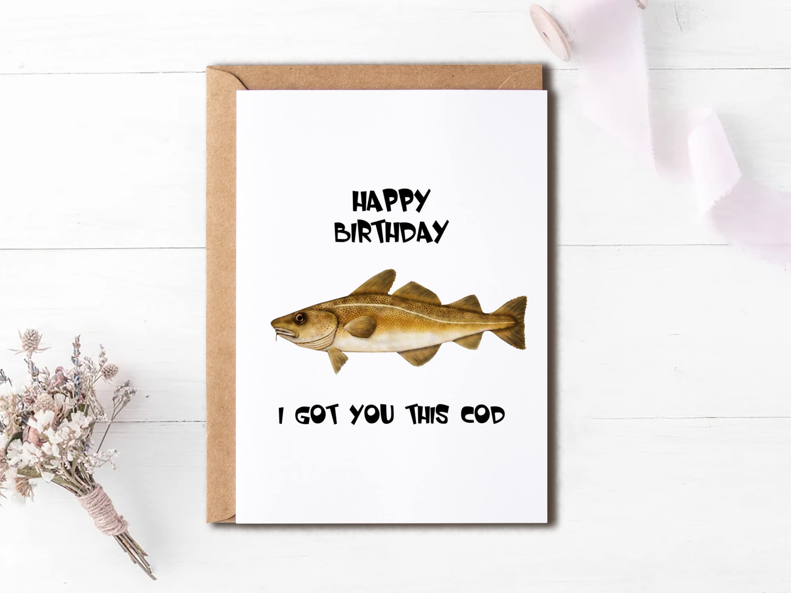 EdgarGifts I Got You This Cod - Happy Birthday Card - Funny Birthday Card - Fish Birthday Card - Birthday Card For Dad - Card For Husband