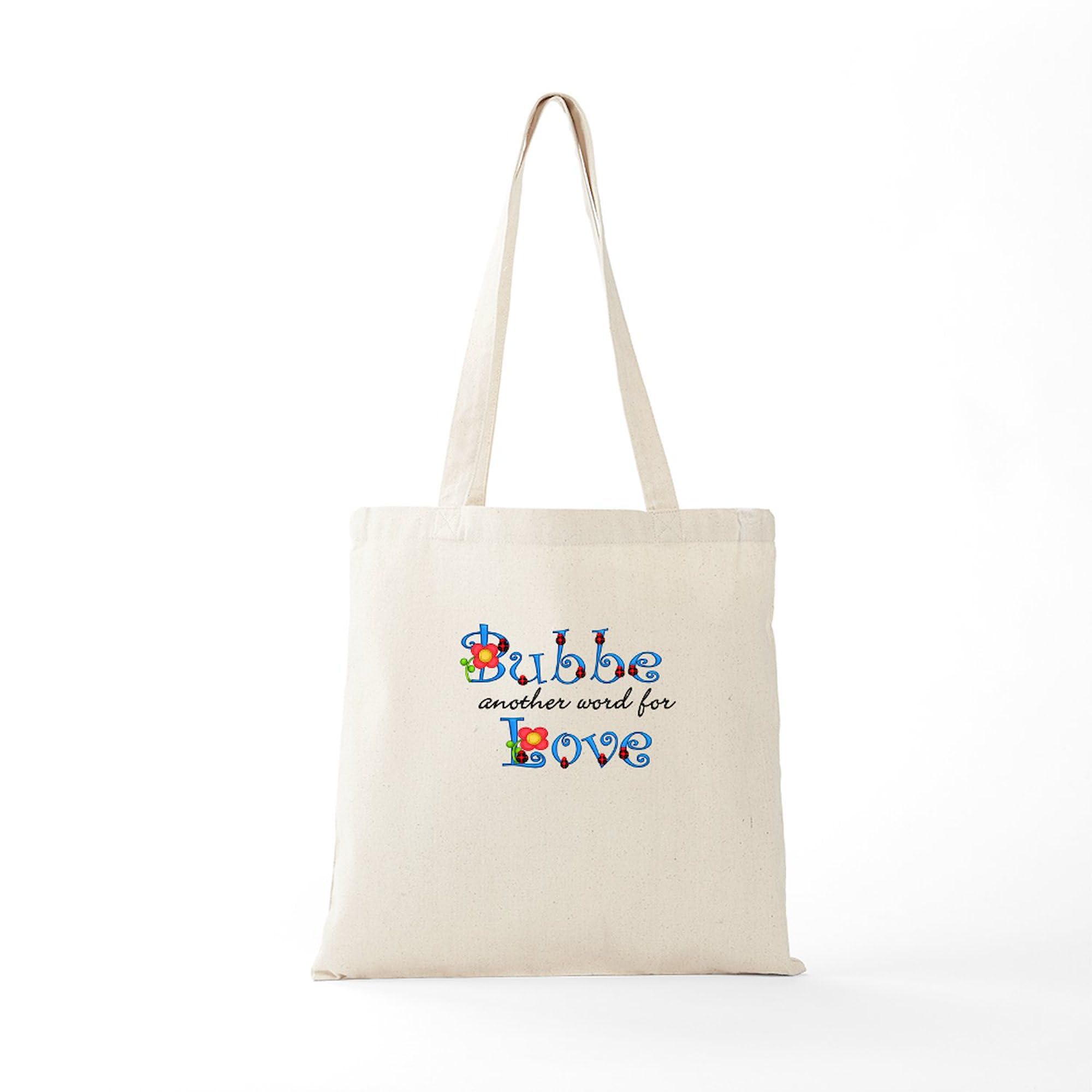 CafePress Bubbe Another Word LOVE Tote Bag Canvas Tote Shopping Bag