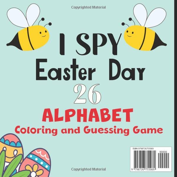 I Spy with My Little Eye Easter Day: A Fun Guessing Game Book for 2-5 Year Olds, Fun & Interactive Picture Book for Preschoolers and Toddlers ... Day Activity Book) (I Spy Books for Kids)
