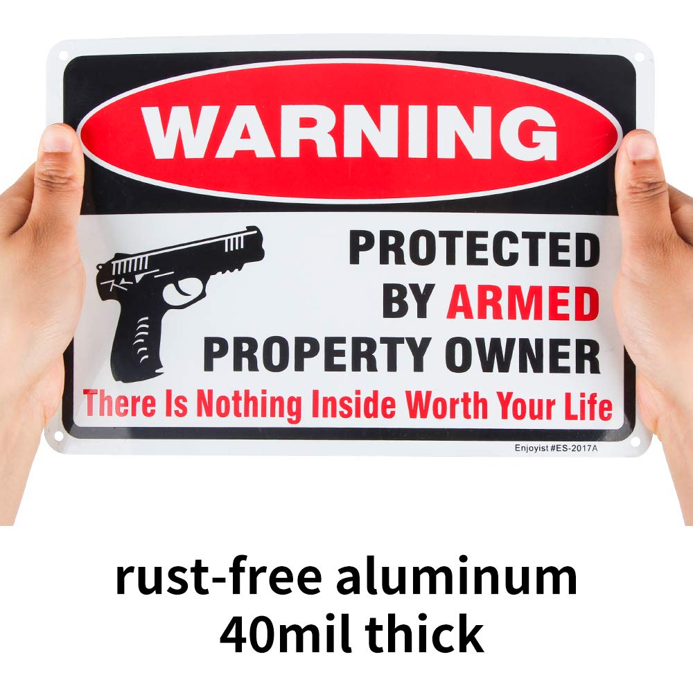 Enjoyist 3-Pack Gun Sign, There is Nothing Here Worth Your Life, Protected by Armed Property Owner Sign, 10"x 7" .04" Aluminum Reflective Sign Rust Free Aluminum-UV Protected and Weatherproof