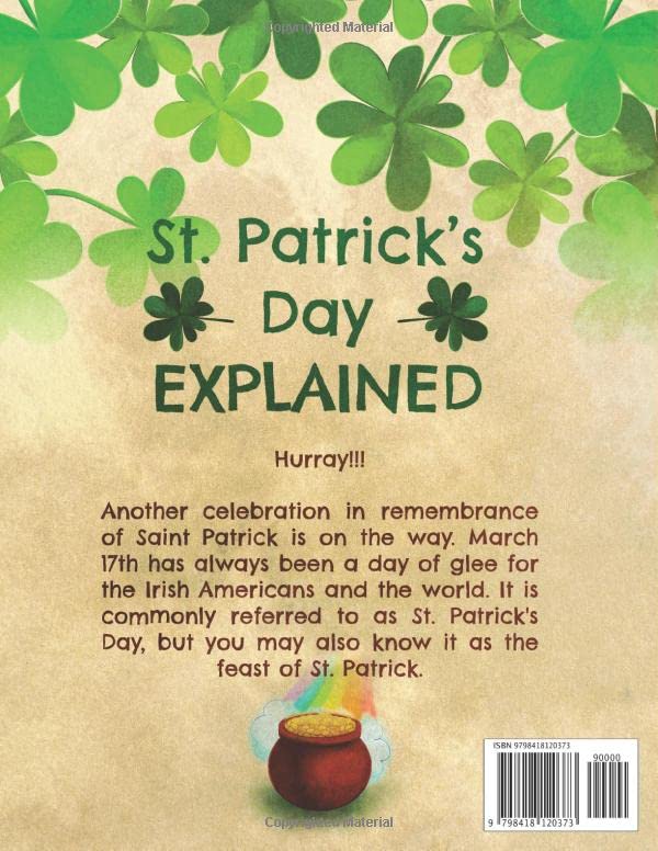 St. Patrick's Day Explained: Origins, Traditions and Facts: St Patricks Day Books for Kids