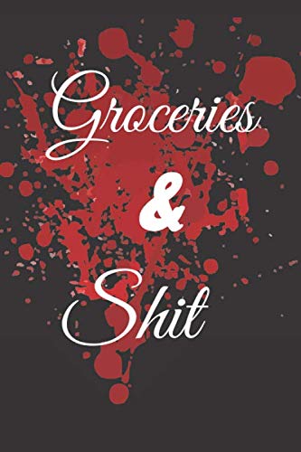 Groceries & Shit: recipe book blank, Blank Recipe Journal to Write in , Notebook for Chefs Men Women Funny Gift , My Family Cookbook, Best Gift For ... Recipe Journal and Organizer book, 120 Pages
