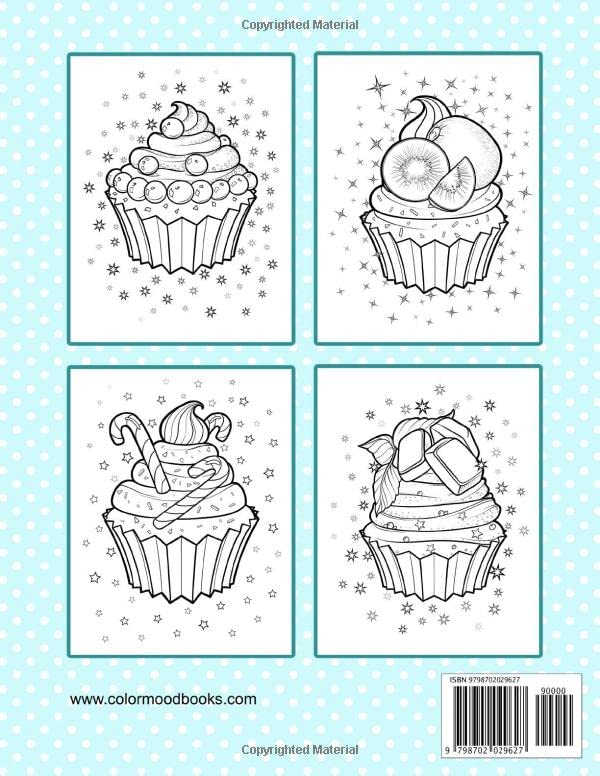 Sweet Cupcakes Coloring Book: Coloring Book With 50 Unique Cupcakes Illustrations for Kids and Adults