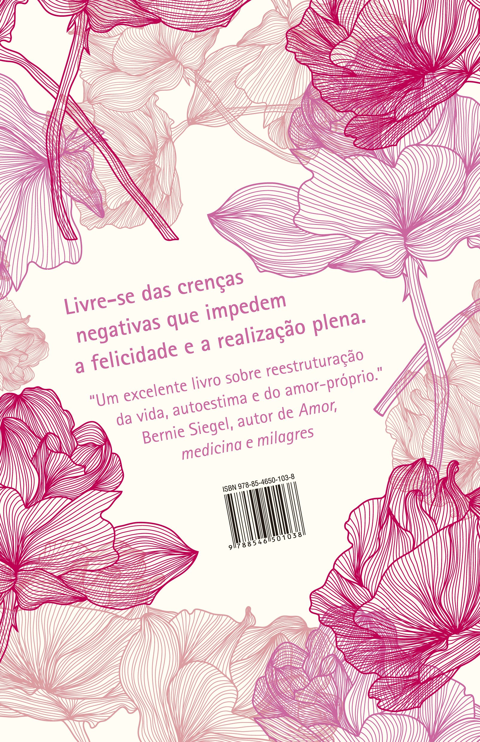 Voce Pode Curar Sua Vida - Como Despertar Ideias Positivas Superar Doenças e Viver Plenamente (Em Portugues do Brasil)