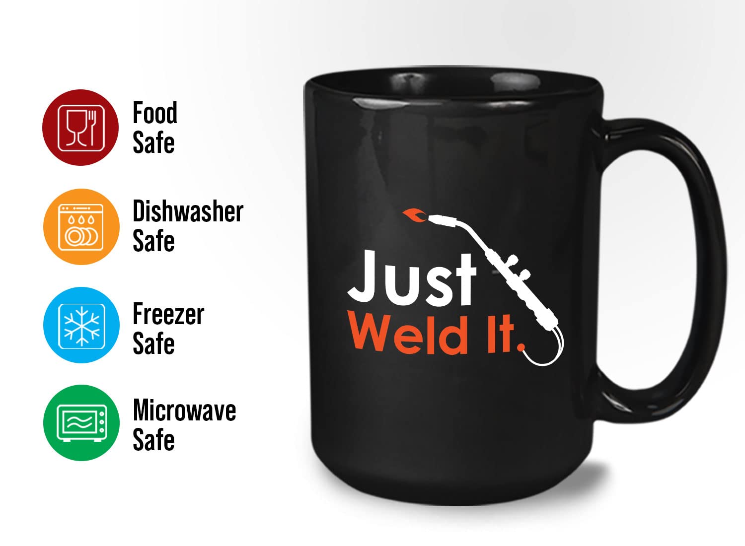 Bubble Hugs Funny Welder Coffee Mug 15oz Black - Just Weld It - Welders Weld Pun Welding Field Worker Manufacturing Solder