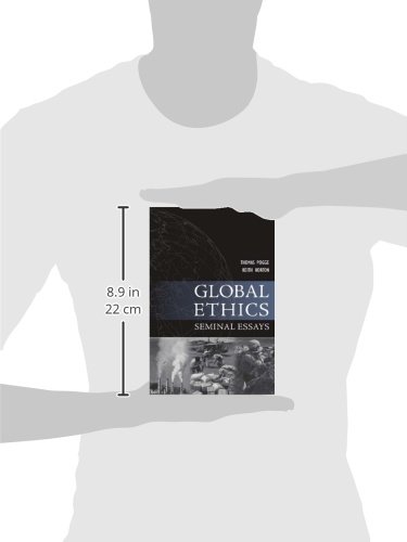 Global Ethics: Seminal Essays (Paragon Issues in Philosophy)