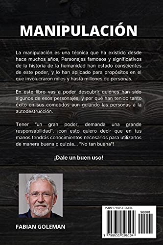 Manipulación: Cuáles son las técnicas de persuasión usadas para influenciar y negociar. ¡Cómo y por qué se termina diciendo que sí! (Mente Poderosa) (Spanish Edition)