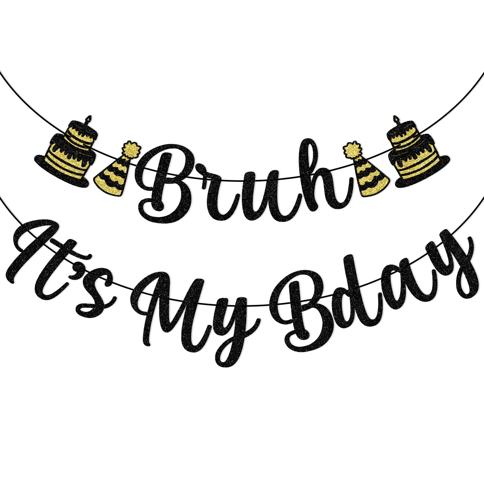 Bruh It's My Bday Banner, Funny Birthday Banner, Teen Boy Birthday Decorations, Bruh Birthday Decorations, Gold and Black Birthday Party Decor