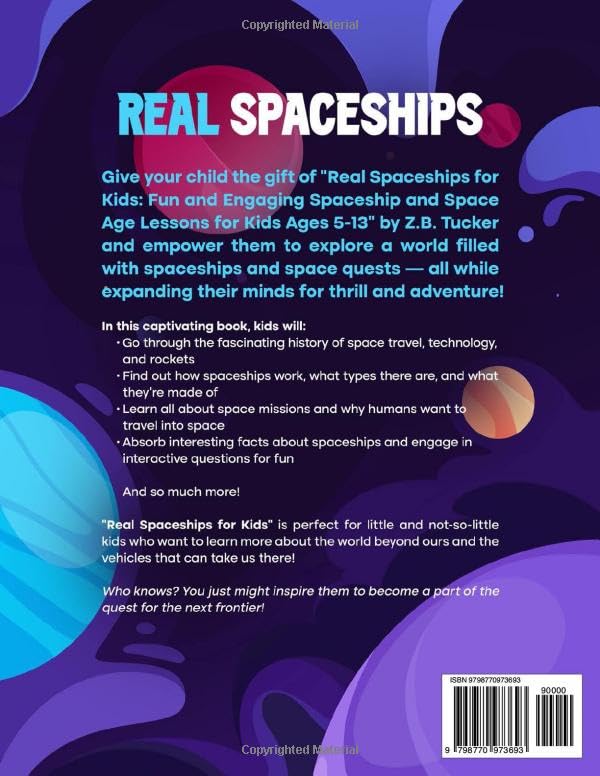 Real Spaceships: Fun and Engaging Spaceship and Space Age Lessons for Kids Ages 5-13