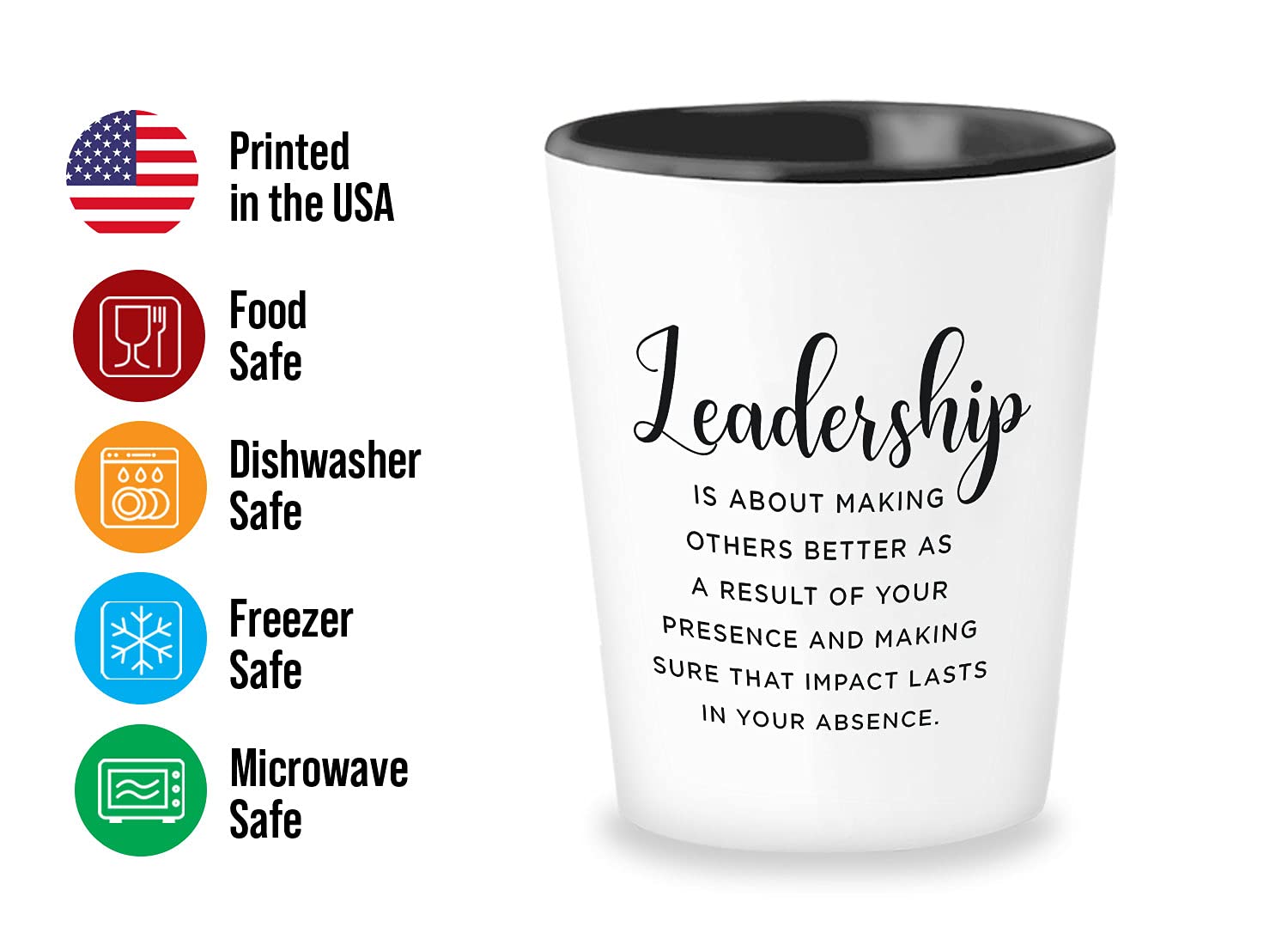 Bubble Hugs Inspirational Shot Glass 1.5Oz - Leadership is About Making Others Better Quote