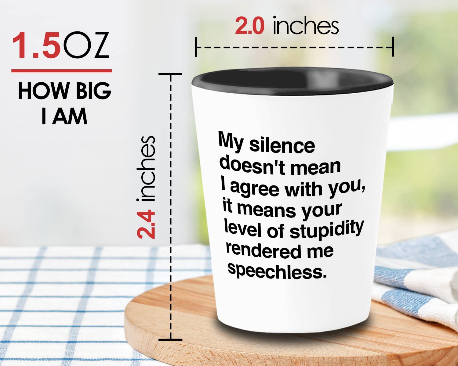 Bubble Hugs Sarcastic Funny Shot Glass 1.5oz - My Silence Doesn't Mean I Agree - Witty Sarcasm Comedy Adult Humor Inappropriate Hilarious Jokes