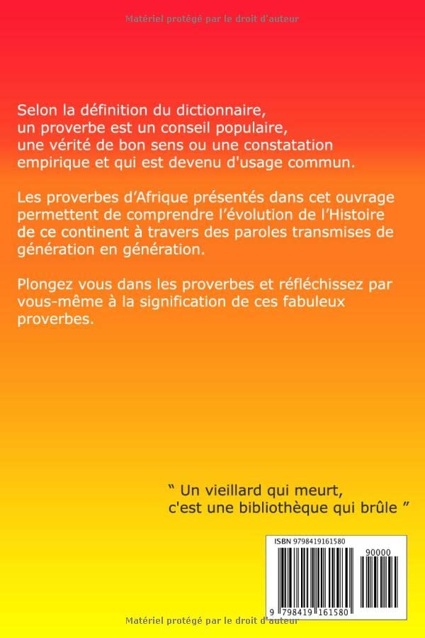 Proverbes Africains: Plus de 200 proverbes illustrant la sagesse de l'Afrique (Les Beaux Proverbes) (French Edition)