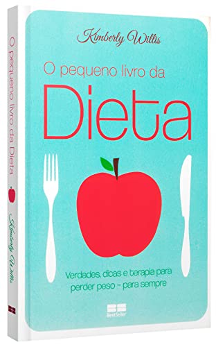 Pequeno Livro da Dieta (Em Portugues do Brasil)