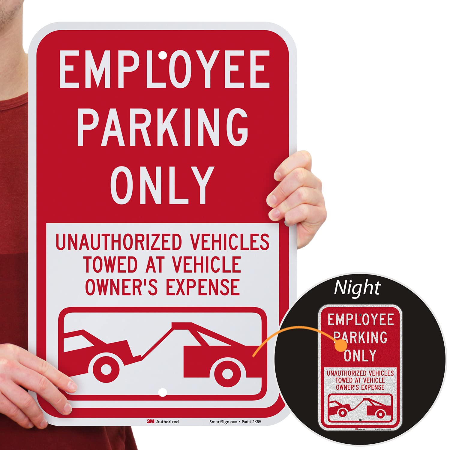 SmartSign 18 x 12 inch “Employee Parking Only - Unauthorized Vehicles Towed” Metal Sign, 63 mil Aluminum, 3M Laminated Engineer Grade Reflective Material, Red and White
