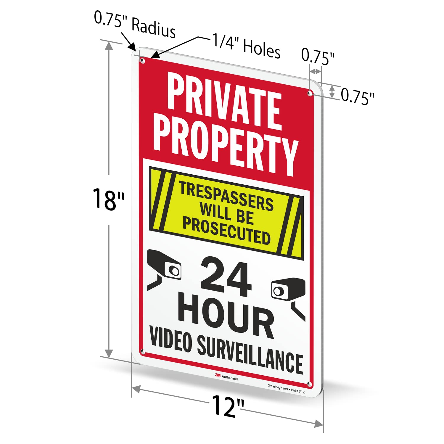SmartSign 18 x 12 inch 'Private Property - Trespassers Will Be Prosecuted, 24 Hour Video Surveillance' Metal Sign, 63 mil Aluminum, 3M Laminated Engineer Grade Reflective Material, USA-Made