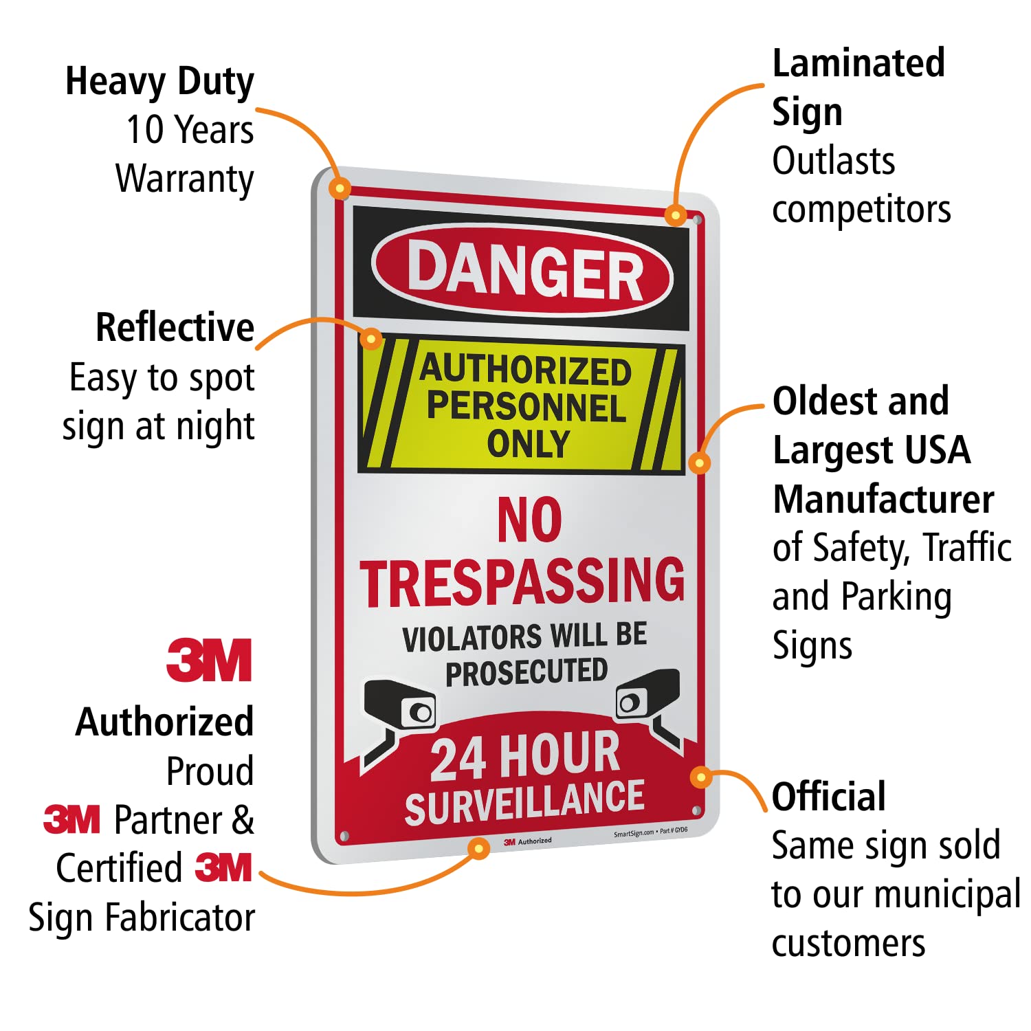 SmartSign 18 x 12 inch “Danger - Authorized Personnel Only, No Trespassing, 24 Hour Surveillance” Metal Sign, 63 mil Aluminum, 3M Laminated Engineer Grade Reflective Material, Multicolor, USA-Made