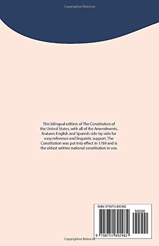 The Constitution of the United States / La Constitución de los Estados Unidos: English-Spanish Parallel Text Bilingual Edition / Edición Bilingüe de Texto Paralelo Inglés-Español