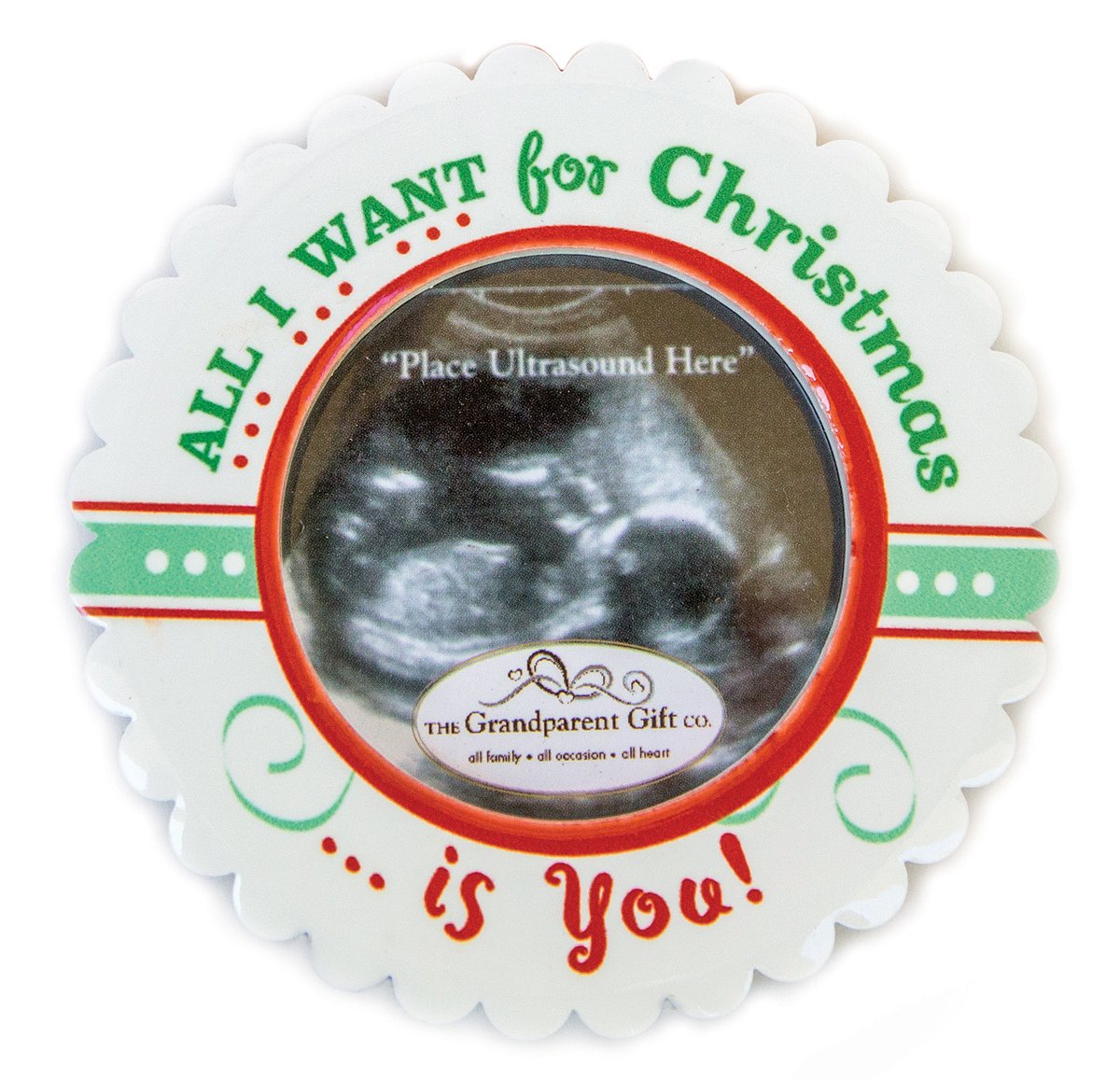 The Grandparent Gift Co. Holiday All I Want for Christmas Ultrasound Ornament