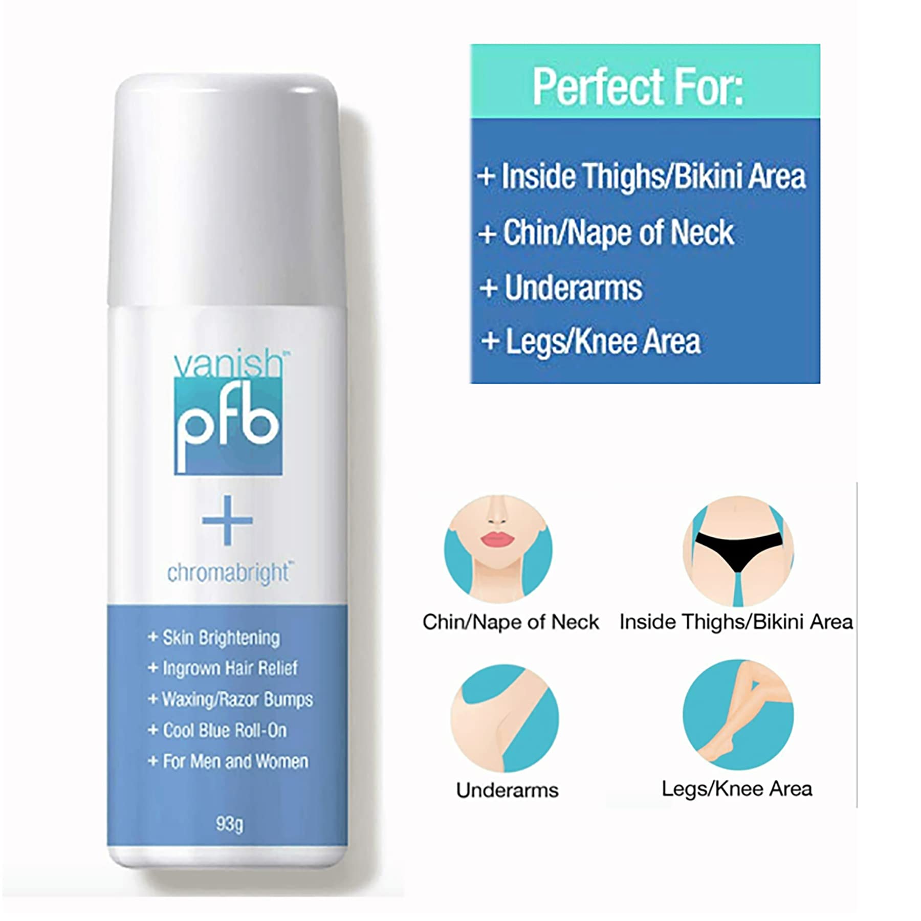 PFB Vanish Razor Bump Stopper Skin Care Treatment with Chromabright Dark Spot Remover, Roll On Formula Treats Ingrown Hairs and Razor Burns - 93g