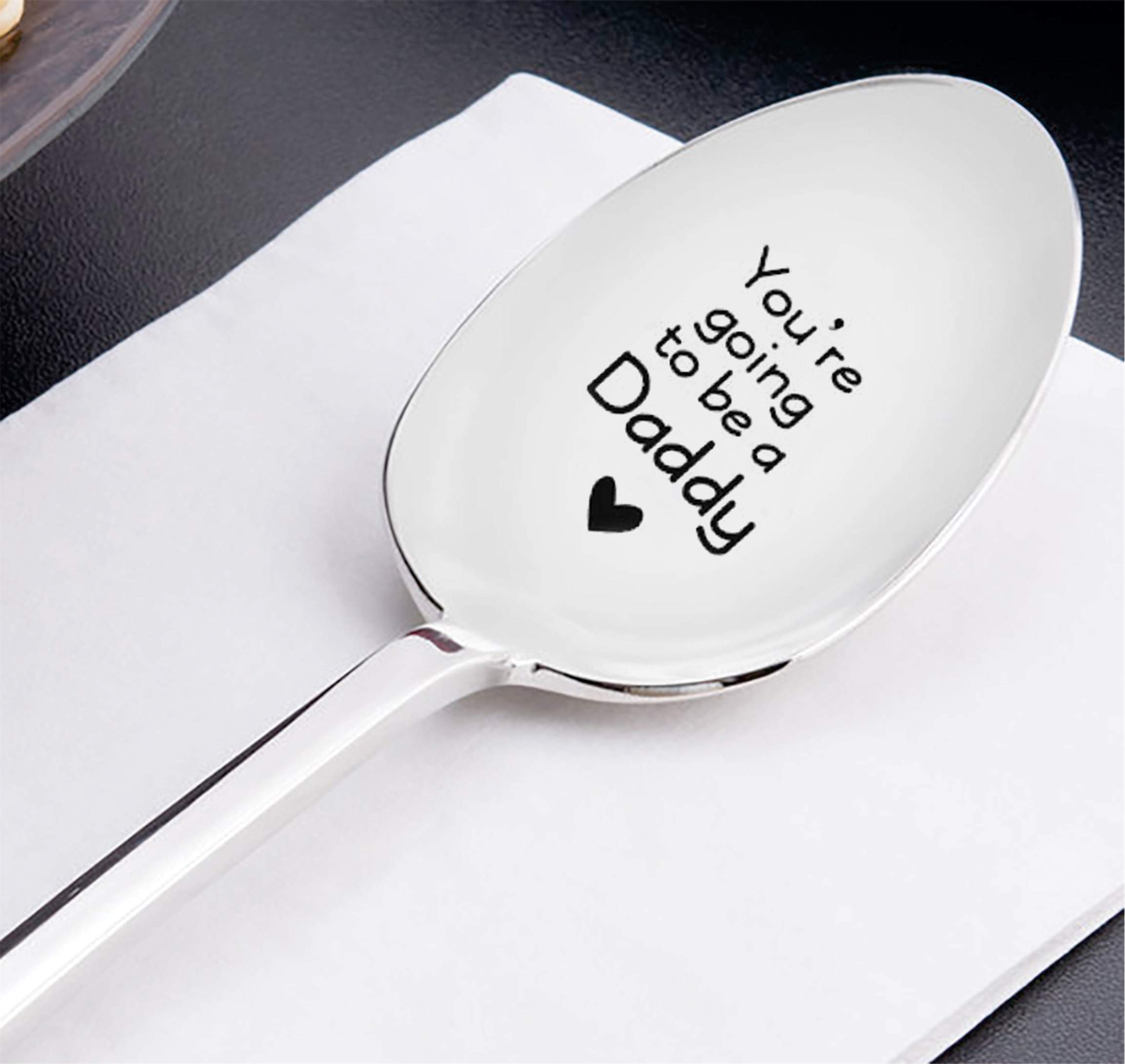 You're Going to Be a Daddy Spoon - Baby Announcement Spoon -Tell Your Husband You Are Expecting with This Adorable Spoon- Engraved Unique Gift - Spoon Gift # A17