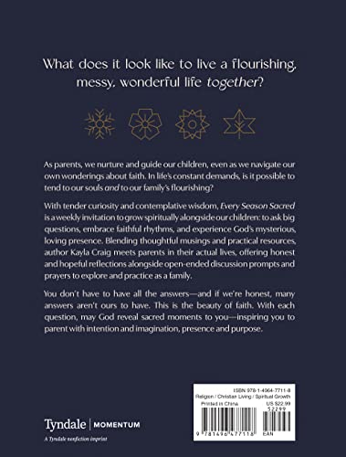 Every Season Sacred: Reflections, Prayers, and Invitations to Nourish Your Soul and Nurture Your Family throughout the Year