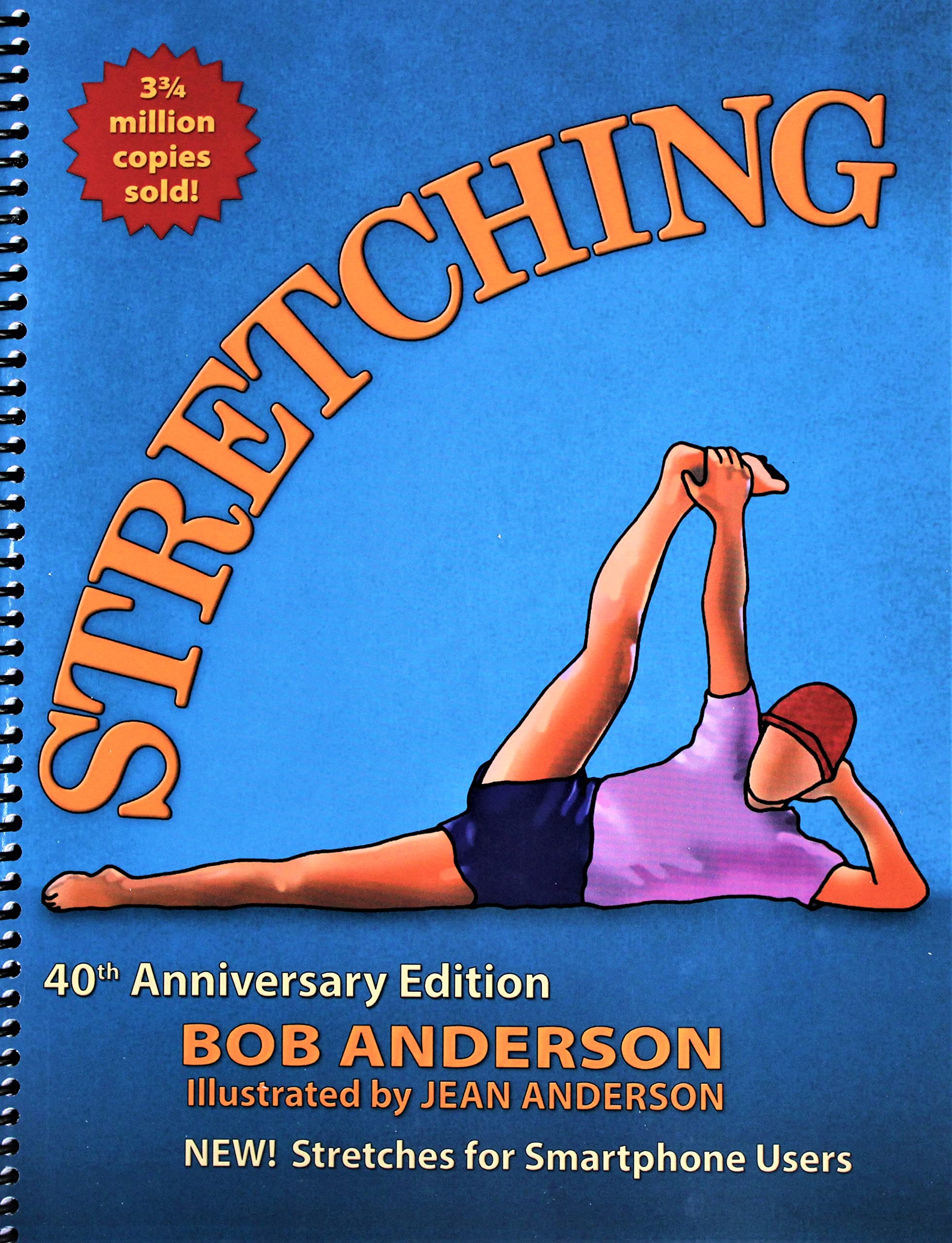 Stretching: 40th Anniversary Edition