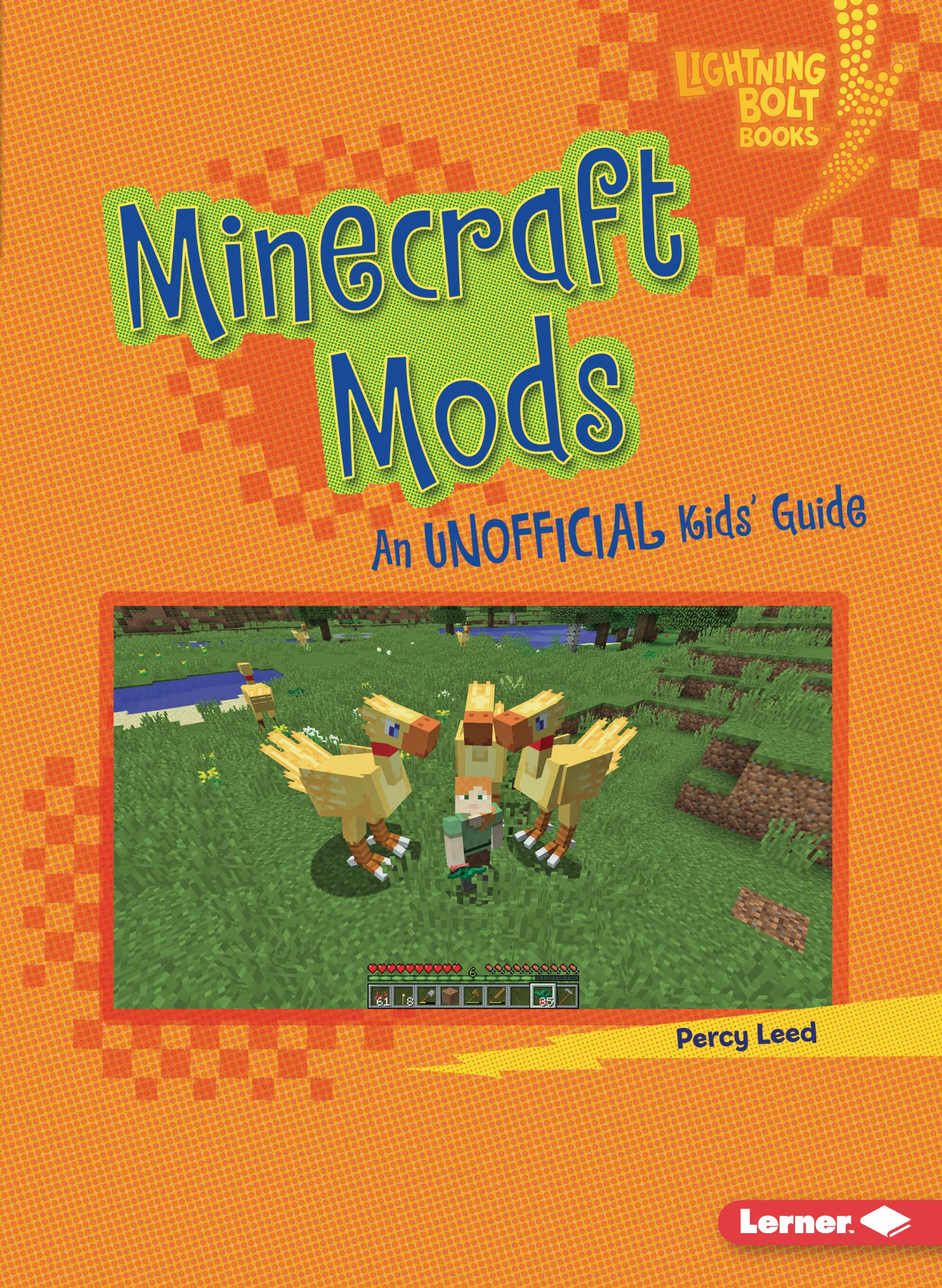 Minecraft Mods: An Unofficial Kids' Guide (Lightning Bolt Books Âź â Minecraft 101)