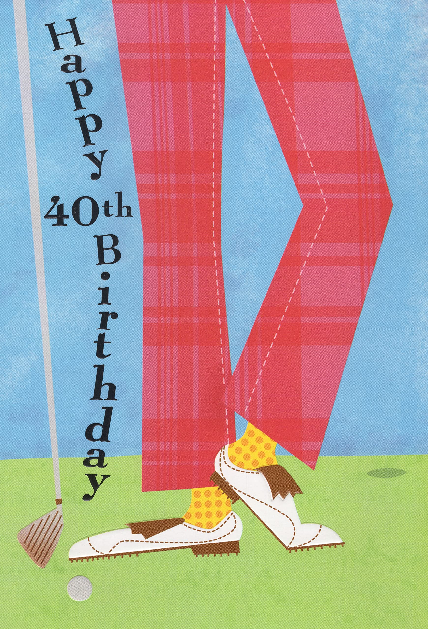 Bella Greetings Fun Golf Themed Happy 40th Birthday Card (Age 40 Forty) - Hope Your Birthday Fits You to a Tee!