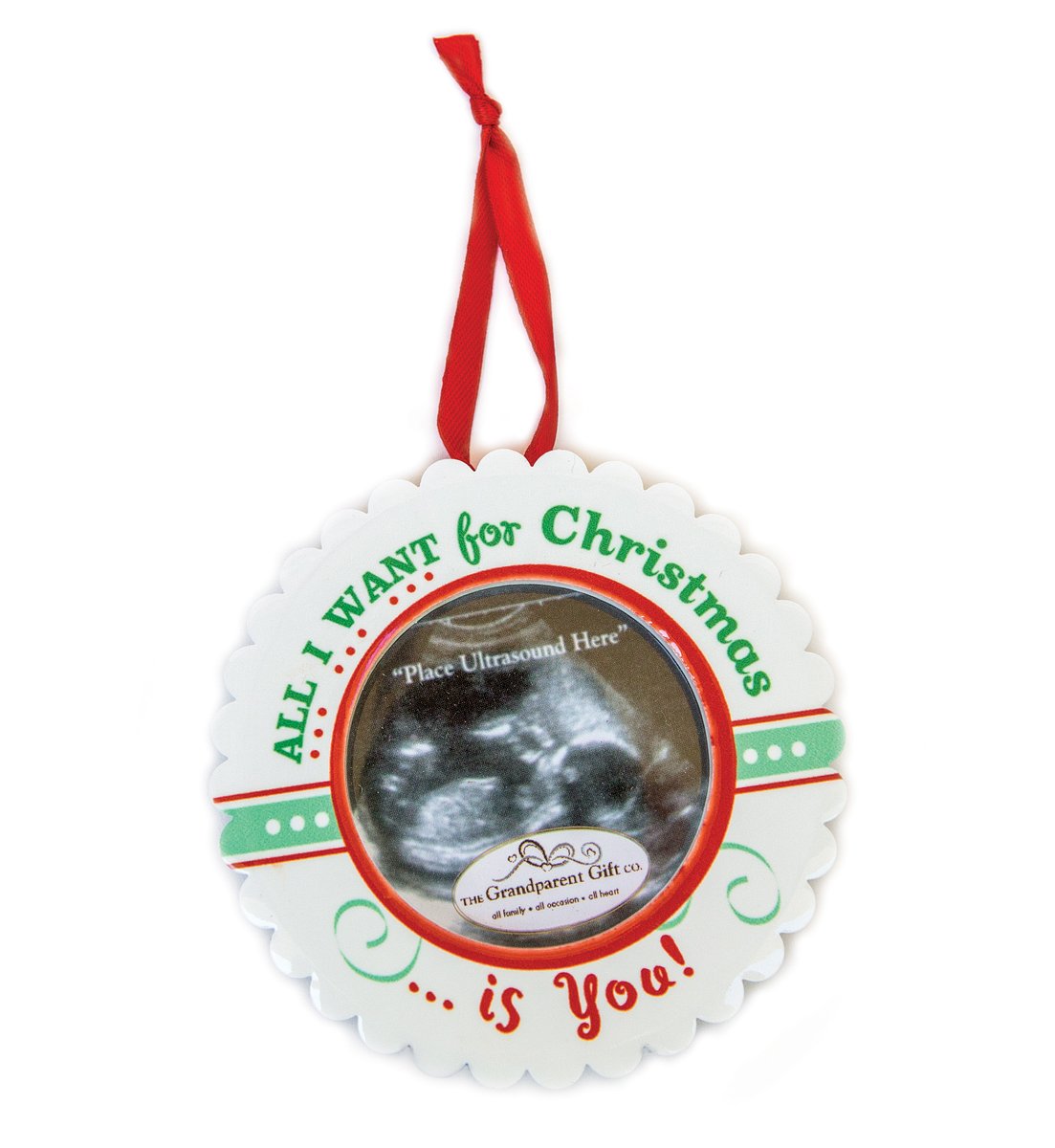 The Grandparent Gift Co. Holiday All I Want for Christmas Ultrasound Ornament