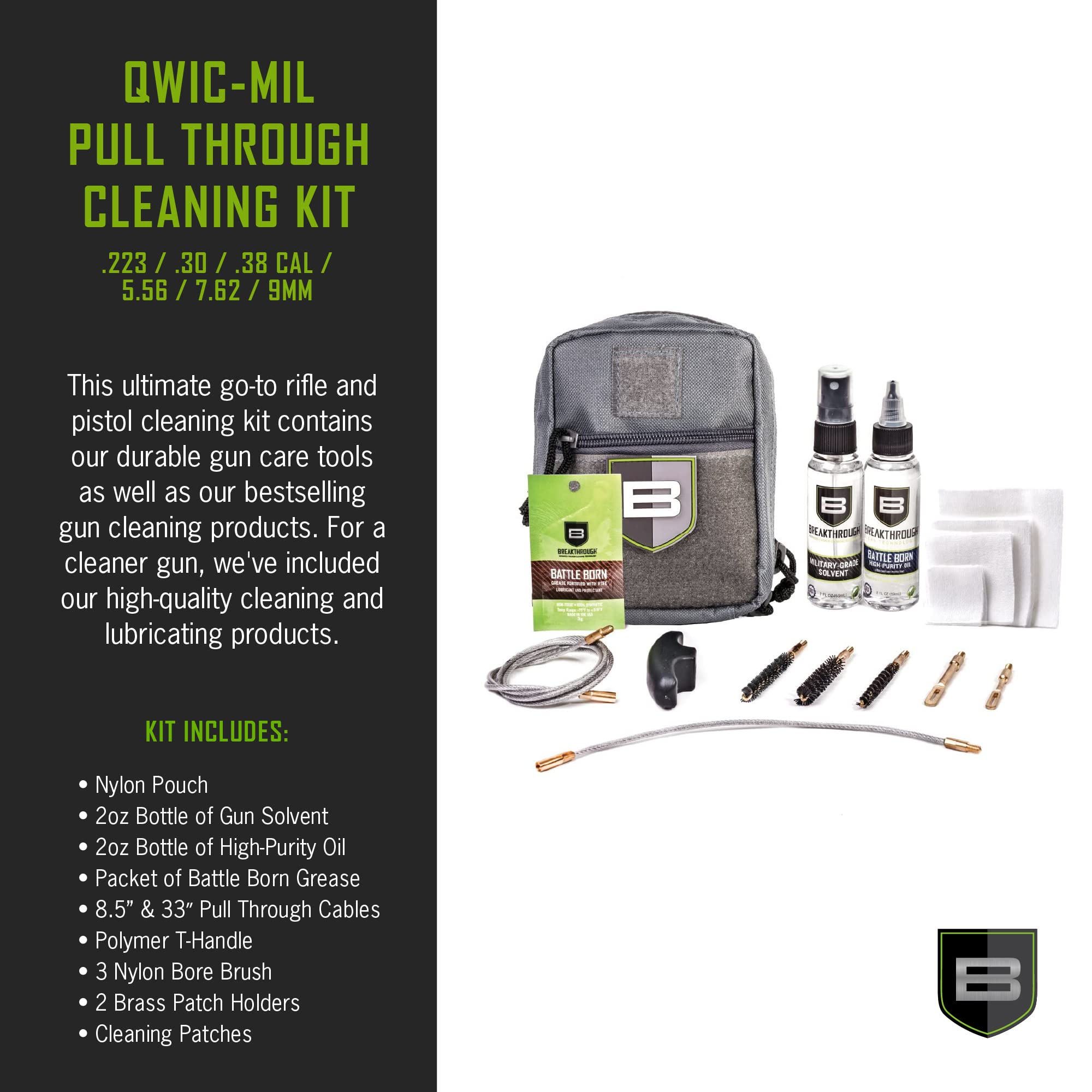 Breakthrough Clean Pull Through Cleaning Kit - QWIC-MIL Gun Cleaning Kit with Oil and Cleaner for .223 / .30 /.308 / .38 Cal. and 5.56 / 9mm - Nylon Pouch - Gray