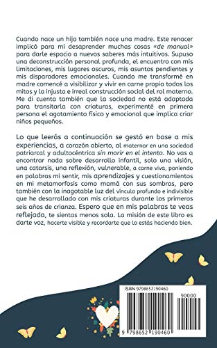 La metamorfosis de una madre: Criar en una sociedad patriarcal y adultocéntrica (Spanish Edition)