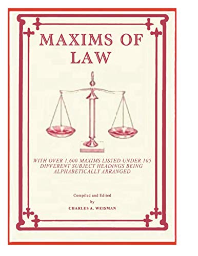 Maxims of Law: - An English Version -