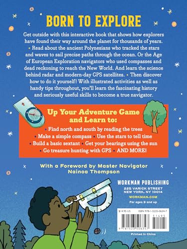 How to Go Anywhere (and Not Get Lost): A Guide to Navigation for Young Adventurers