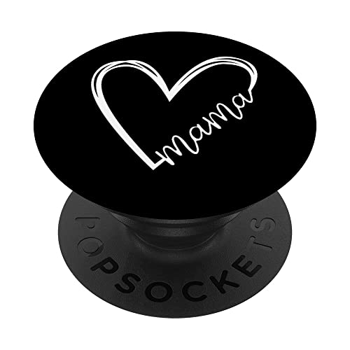 Mama Heart Love Mom Mothers Day PopSockets Swappable PopGrip