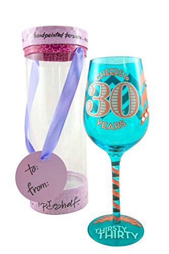Thirsty Thirty Birthday Wine Glass – Novelty Gift Idea for Him or Her