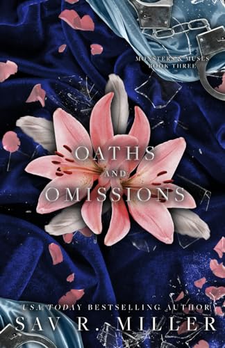 Oaths and Omissions (Monsters & Muses)