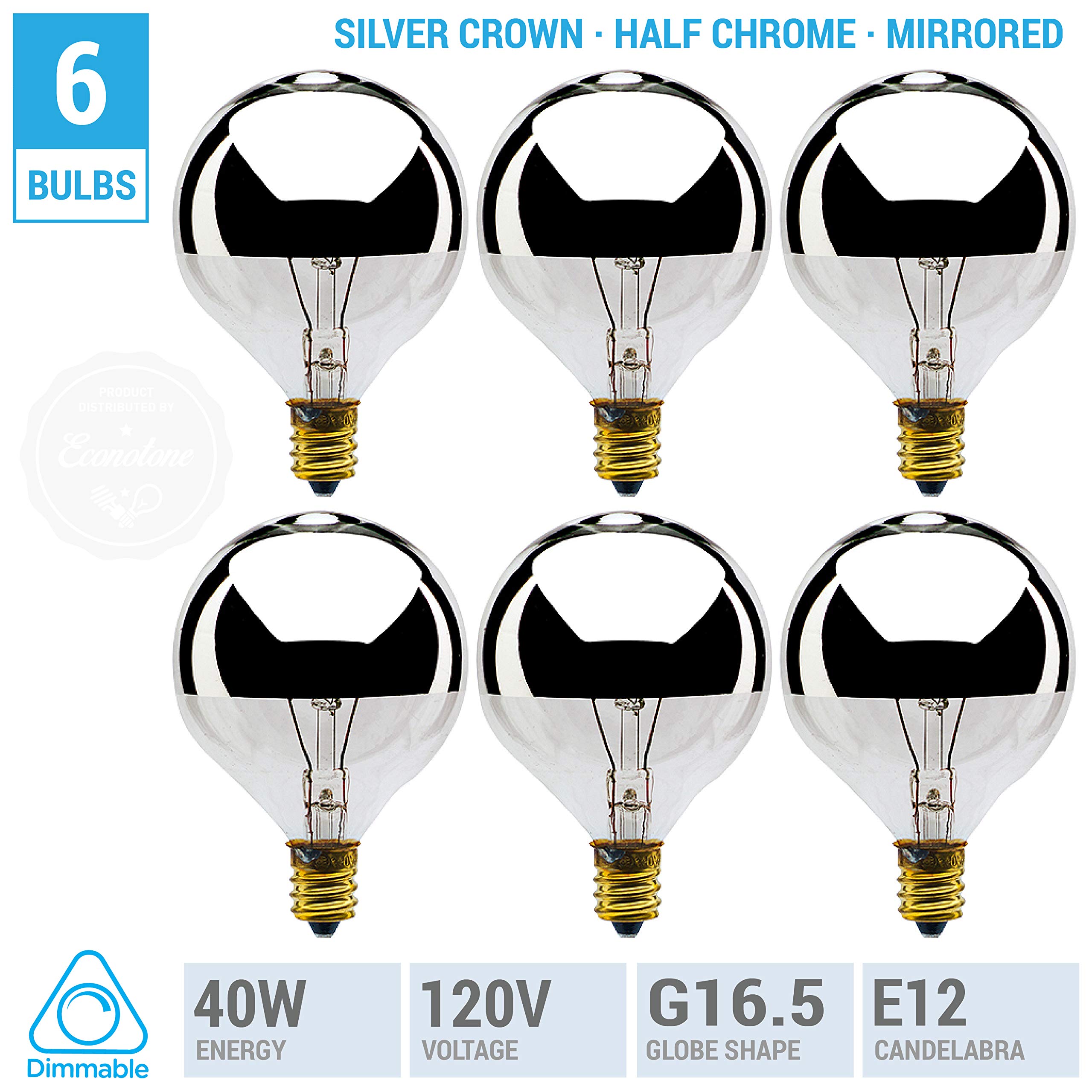 KOR (6 Pack) G16 1/2/SL Incandescent Light Bulb, Silver Half Chrome Crown with Mirror Finish, Dimmable, 120 Volts, G16 Lamp Shape, Candelabra Base, E12 Base, 1500 Hours Rated. (40 Watt (6 Pack))