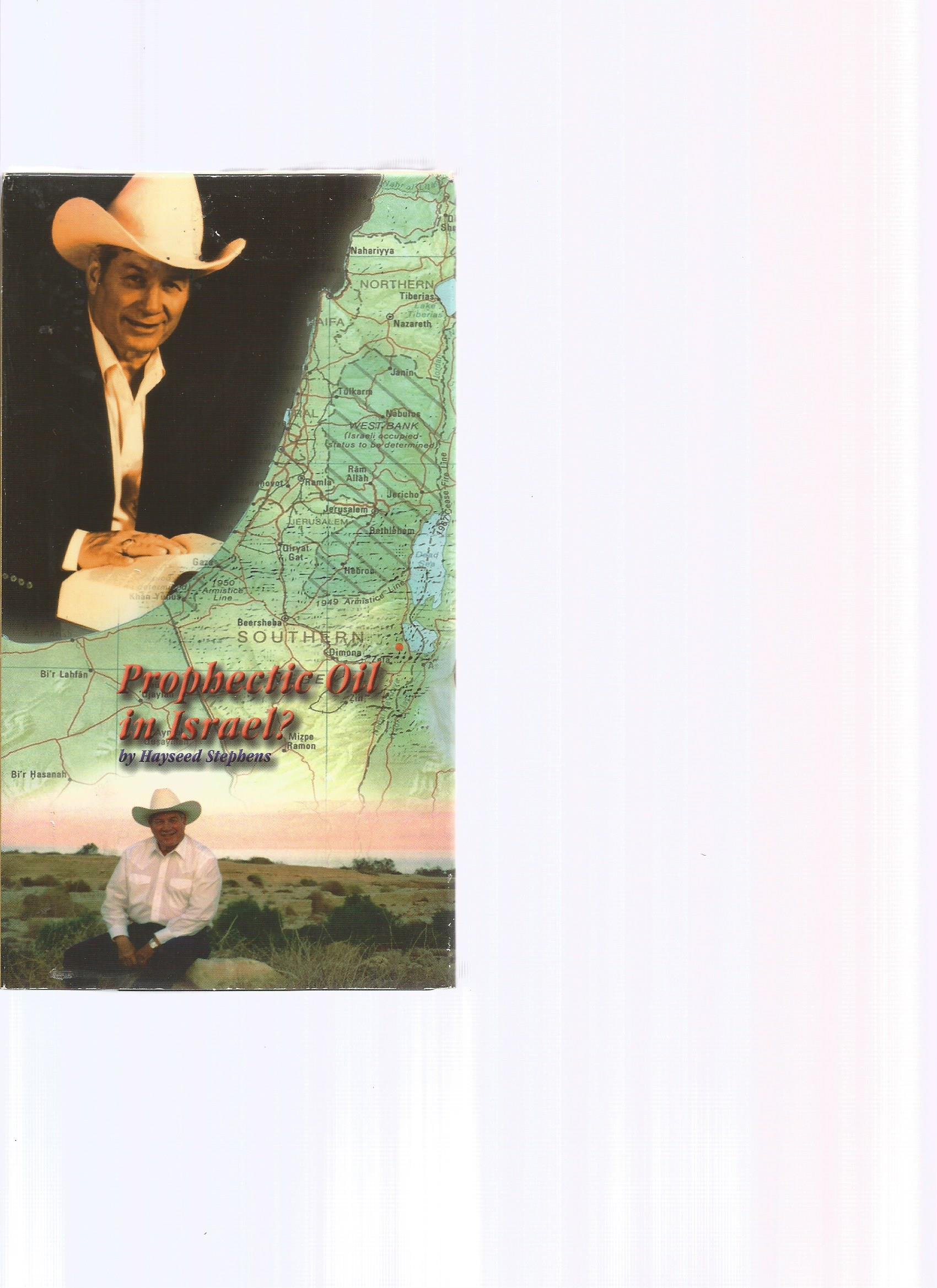 Prophetic Oil in Israel? VHS by Hayseed Stephens