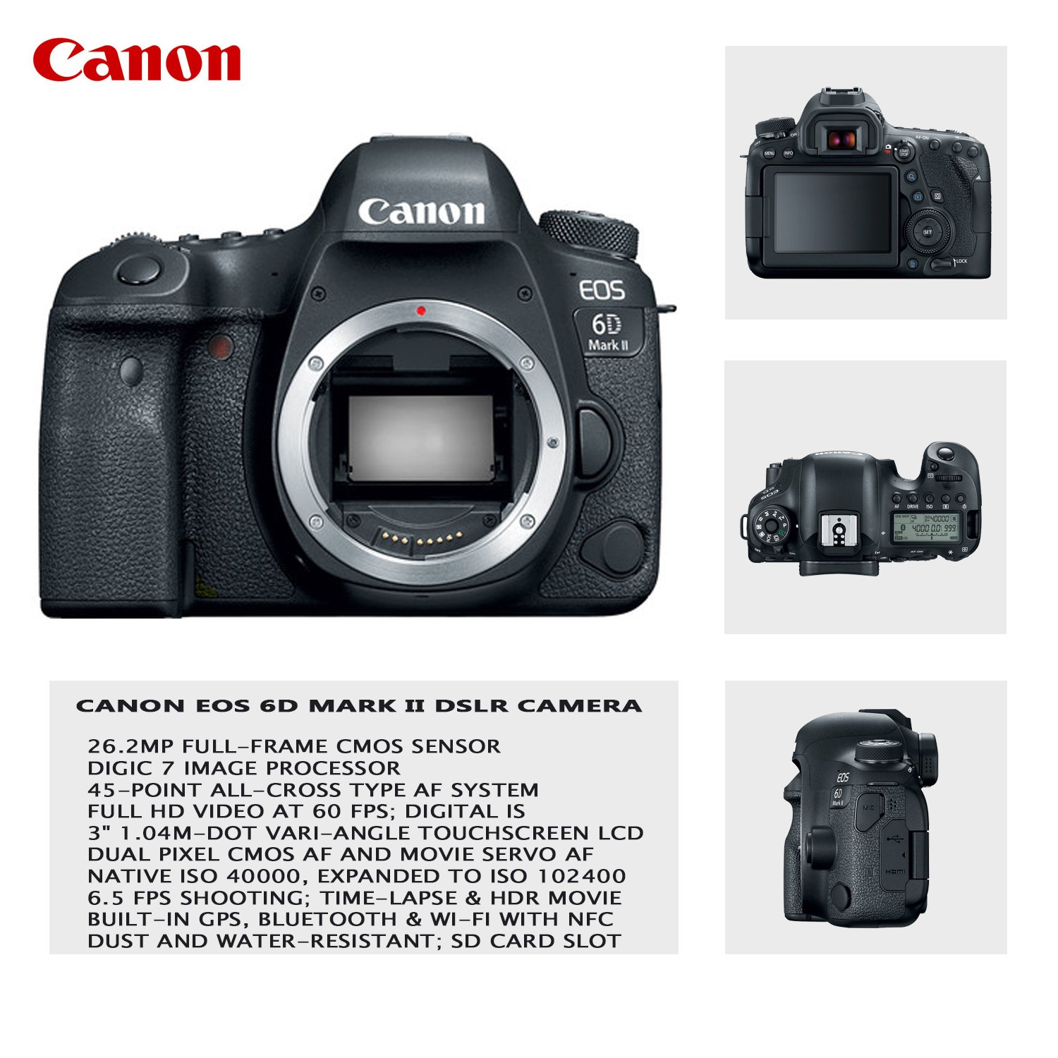 Canon EOS 6D Mark II DSLR Camera (Body Only) w/Canon BG-E21 Battery Grip + 2X Canon Battery Bundle Includes 256GB Memory, TTL Flash, Backpack, Pro Mic, Timer Remote, Photo Software Package & More