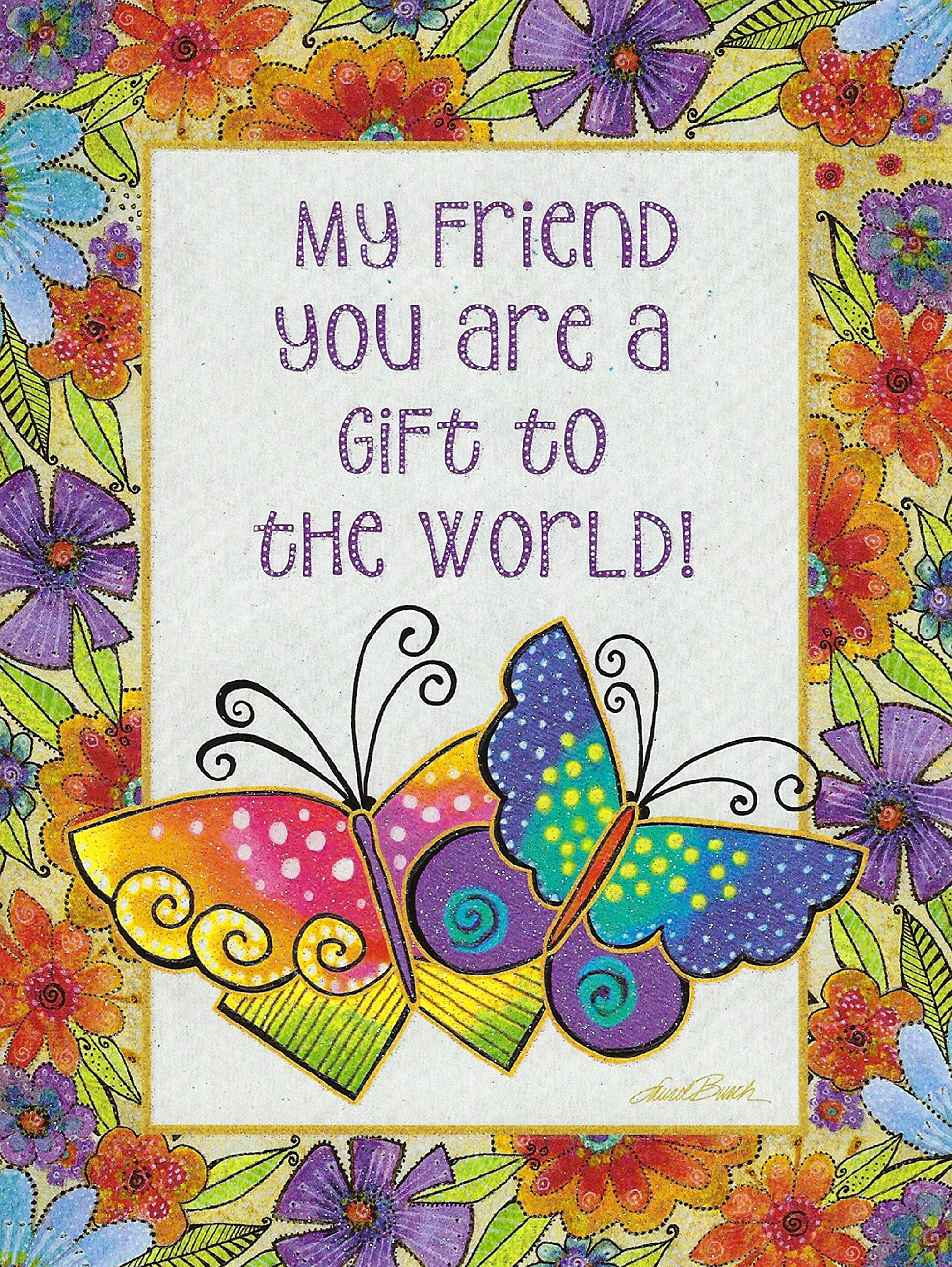 Leanin' Tree - Laurel Burch Birthday Card - You are a gift to the world!