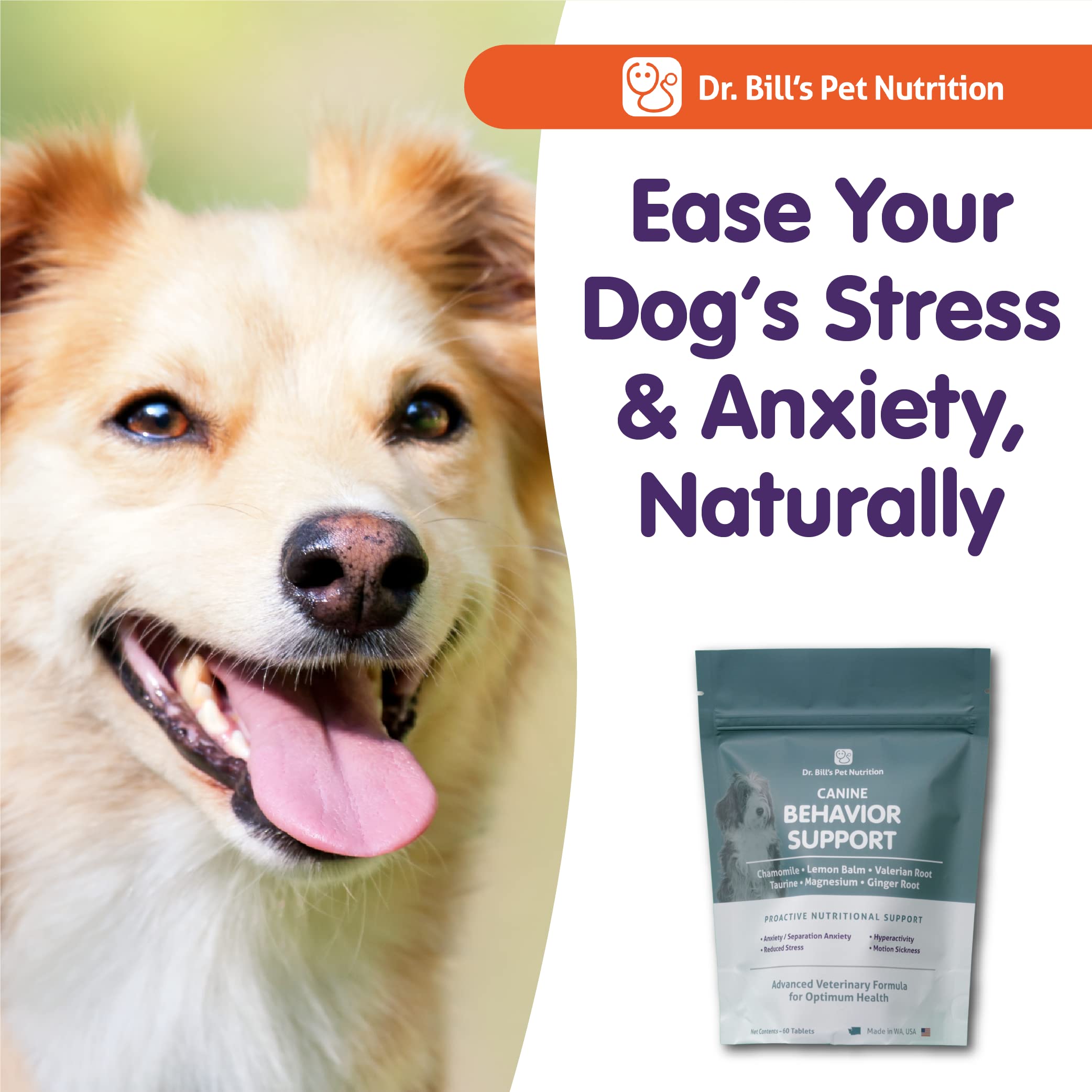 Dr. Bill’s Canine Behavior Support | Calming Pet Supplement for Dogs | Use On Demand | Contains Chamomile, Lemon Balm, Taurine, Valerian, Ginger Root, and Magnesium