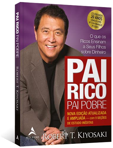 Pai Rico Pai Pobre - Edicao De 20 Anos Atualizada E Ampliada (Em Portugues do Brasil)