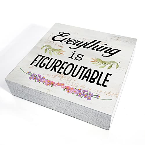 Everything is Figureoutable Wood Box Sign Decor Rustic Inspirational Office Quote Wooden Box Sign Block Plaque for Wall Tabletop Desk Home Office Decoration 5" x 5"