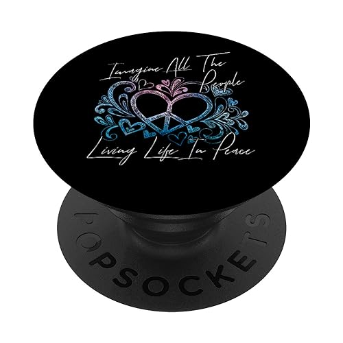 Imagine Hippie People Living Life in Peace and Love PopSockets Standard PopGrip