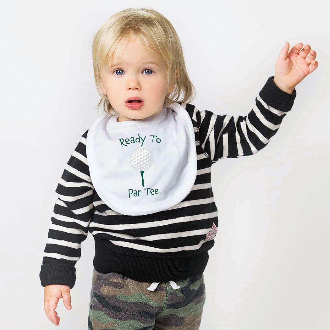 ChalkTalkSPORTS Golf Baby & Infant Bib | Ready To Par Tee | Soft Microfiber Bib