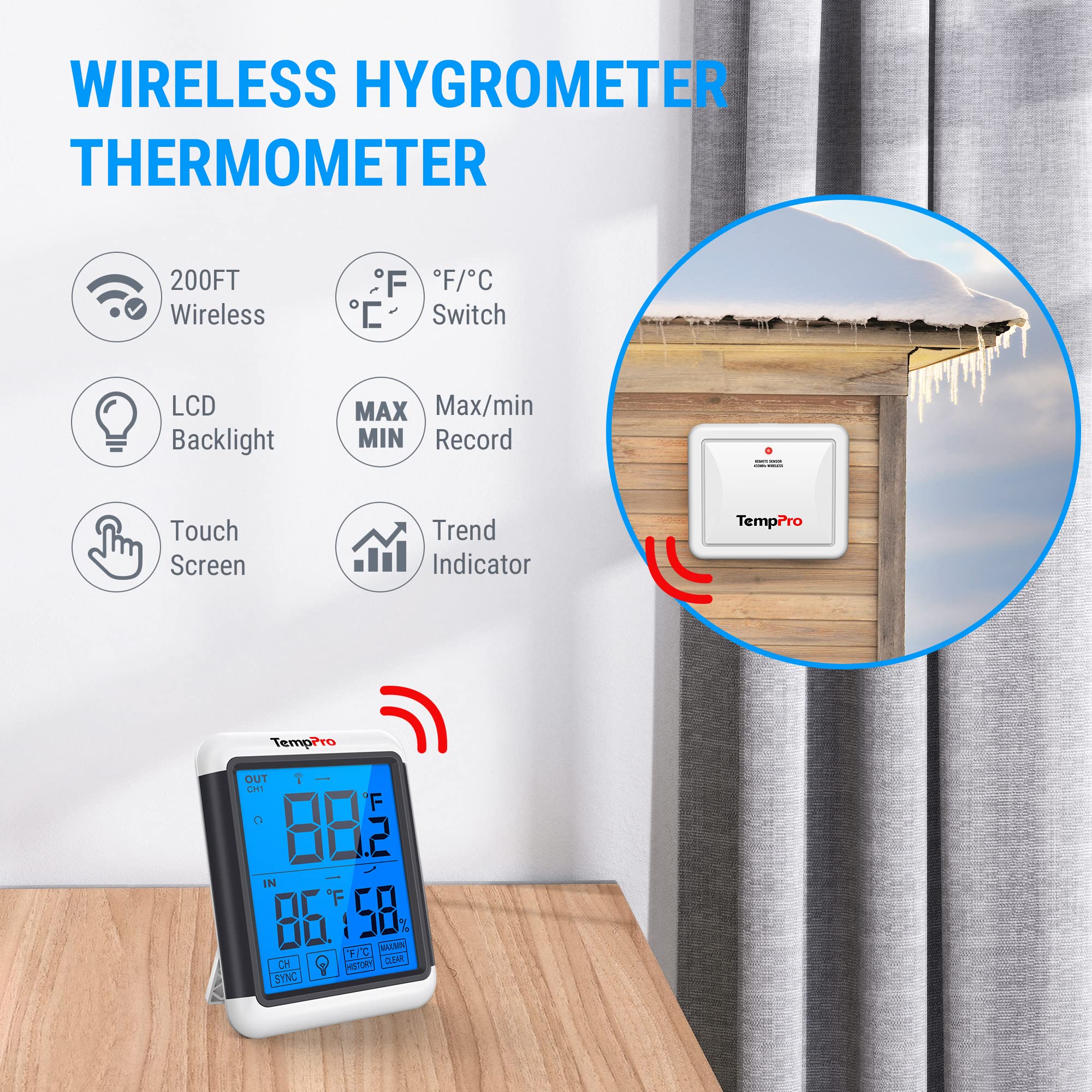 TempPro B65S Indoor Outdoor Thermometer Wireless Digital Hygrometer Temperature Sensor Humidity Gauge Monitor with Large Backlight Touchscreen for Home Thermometer