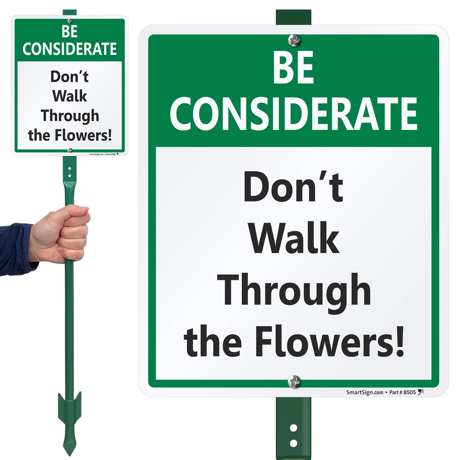 SmartSign 12 x 10 inch “Be Considerate - Don’t Walk Through The Flowers” LawnBoss Yard Sign with 3 foot Stake, 40 mil Laminated Rustproof Aluminum, Green, Black and White, Set of 1, Made in USA