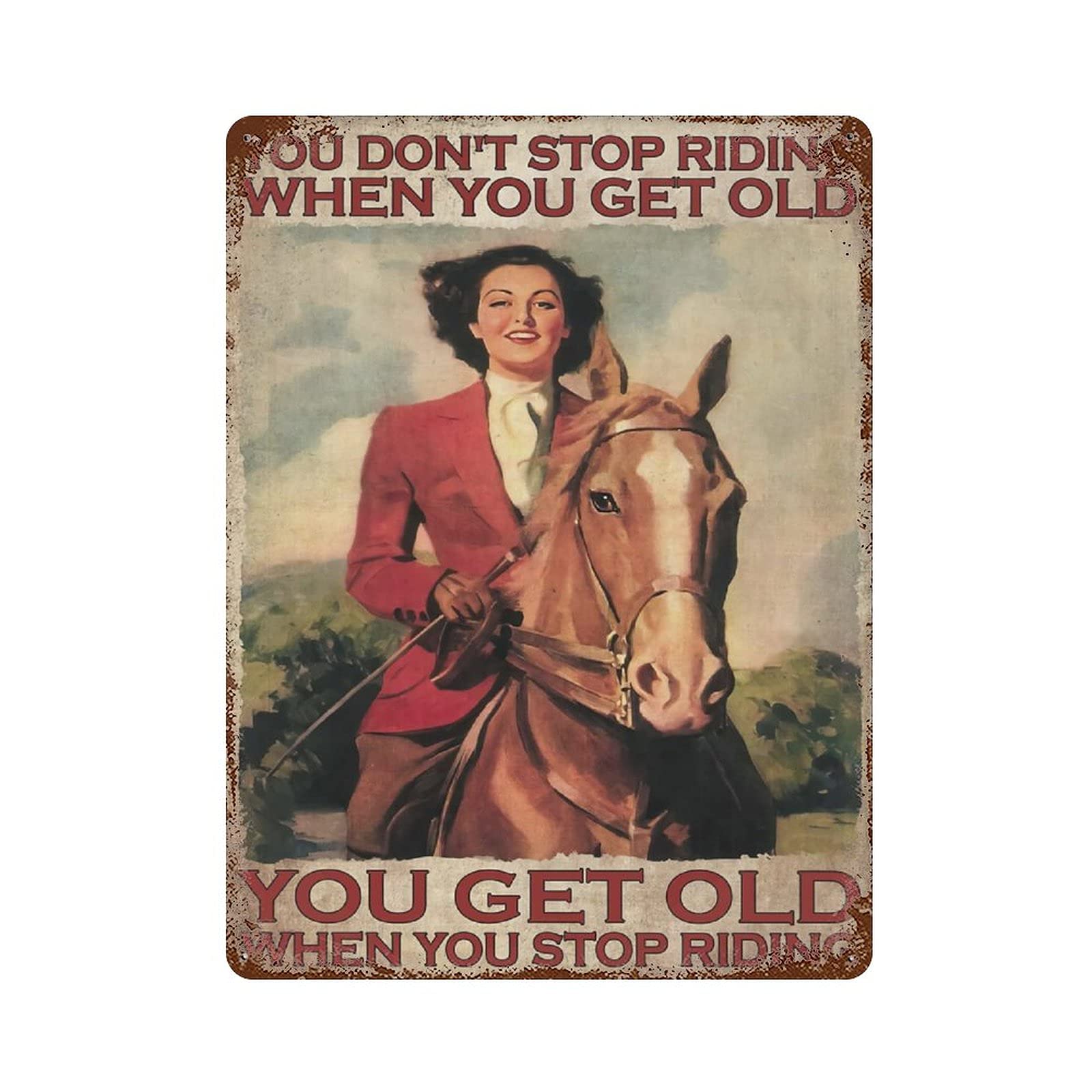 VIOFLOW You Don't Stop Riding When You Get Old Metal Tin Signs, Riding Horse Cowgirl Gifts, Funny Decor for Home Outdoor Pub Garden Kitchen Bar Room Garage Vintage Retro Wall Art Plaque 12x16 Inches