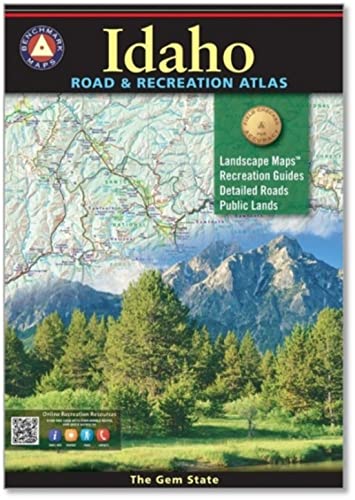 Idaho Road & Recreation Atlas - 7th Edition, 2022 (Benchmark Road & Recreation Atlases)