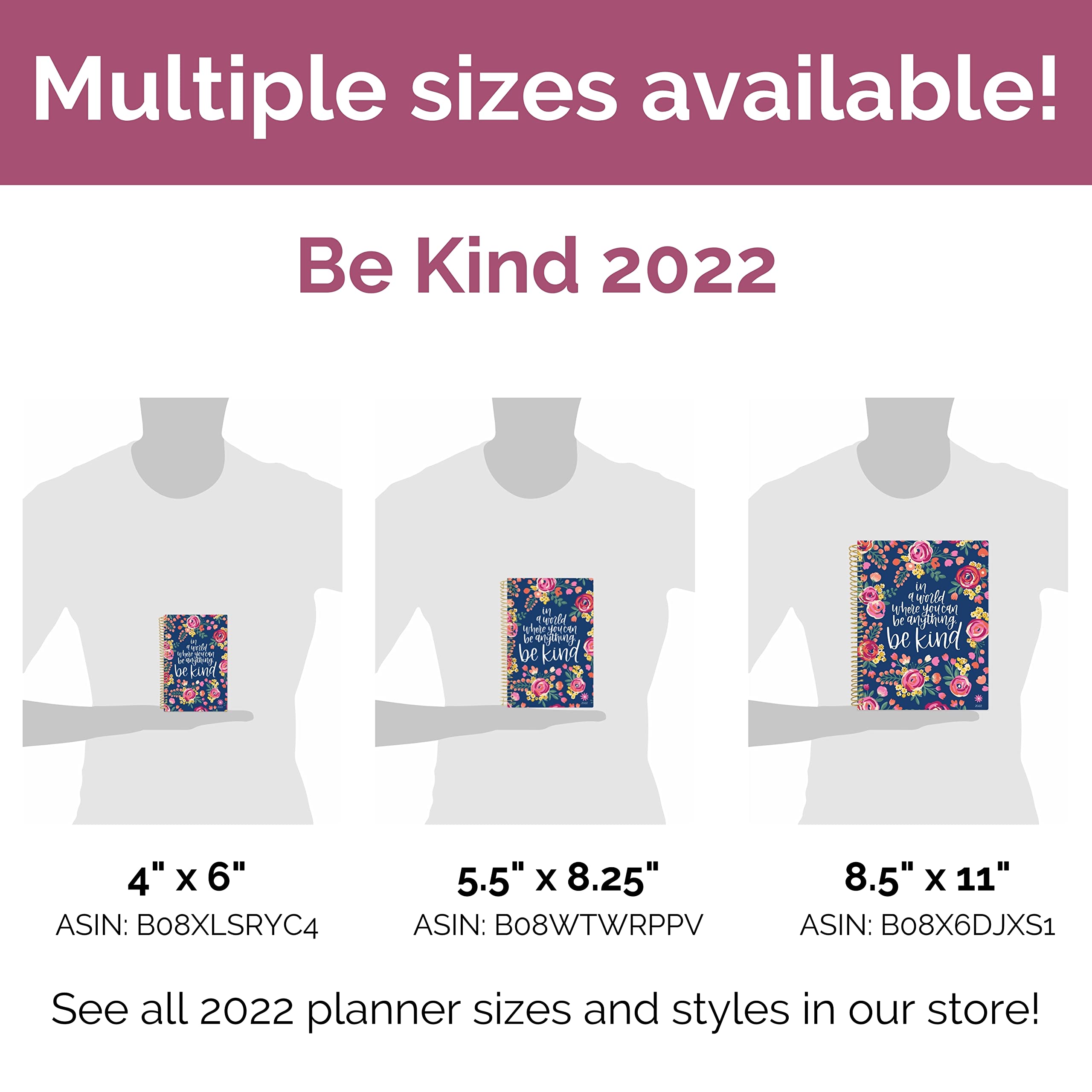bloom daily planners 2022 (8.5" x 11") Calendar Year Day Planner (January 2022 - December 2022) - Weekly/Monthly Dated Agenda Organizer with Tabs - Be Kind